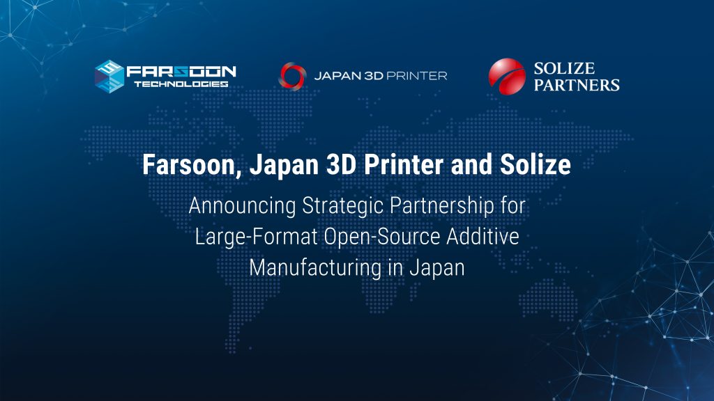 Solize Partners, Japan 3D Printer, and Farsoon Technologies Announces 3-way Strategic ...